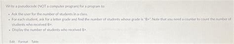 solved write a pseudocode not a computer program for a