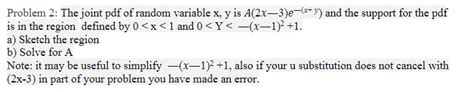 Problem The Joint Pdf Of Random Variable X Y Is Chegg