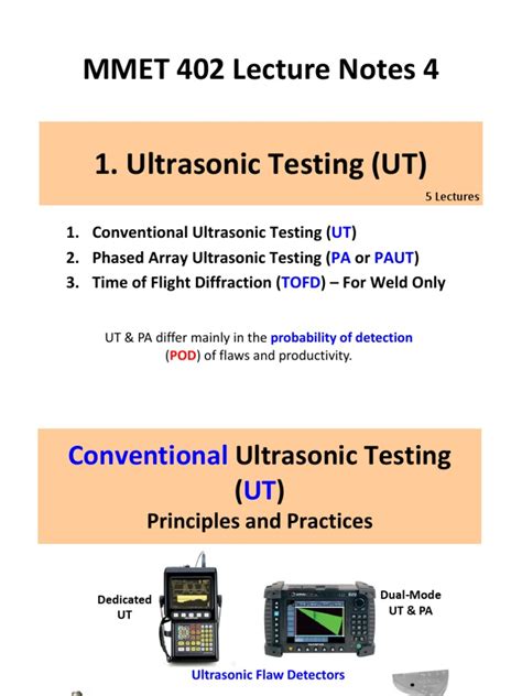 mmet 402 lecture notes 4a conventional ut principles and practices