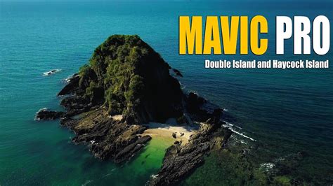 Dji Mavic Pro Double Island And Haycock Island 4k Youtube Dji Mavic Pro Double Island And Haycock Island 4k Youtube