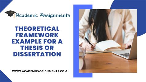 theoretical framework example for a thesis or dissertation