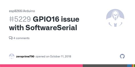Gpio16 Issue With Softwareserial · Issue 5229 · Esp8266arduino · Github