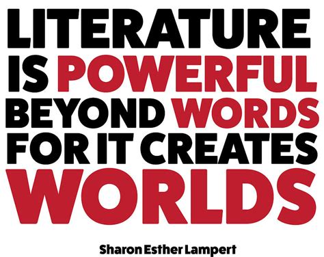 Literature Is Powerful Beyond Words Digital Art By Sharon Lampert Fine Art America