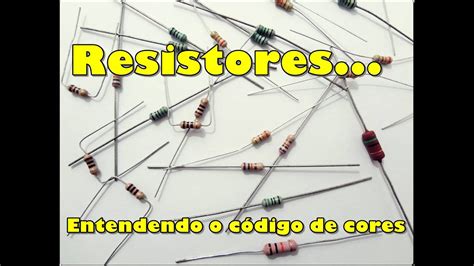 Ki Demais Código cores resistores