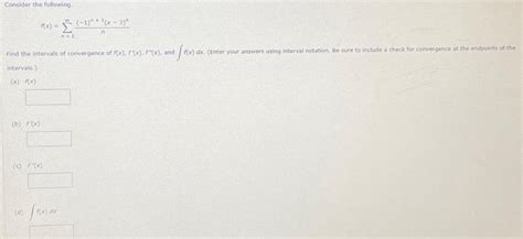 Solved Consider The Following F X N N N X N Find Chegg Com