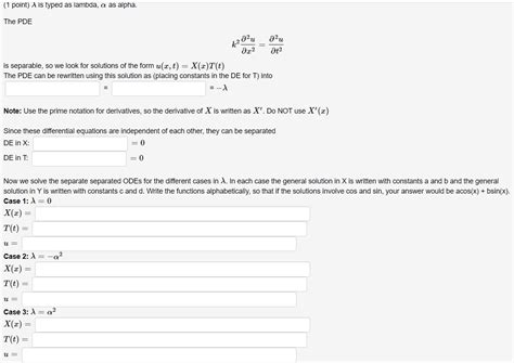 Solved 1 Point A Is Typed As Lambda A As Alpha The Pde