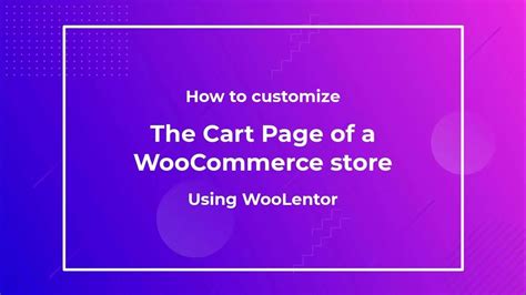 How To Customize Woocommerce Cart Page Using Elementor [2022] Youtube