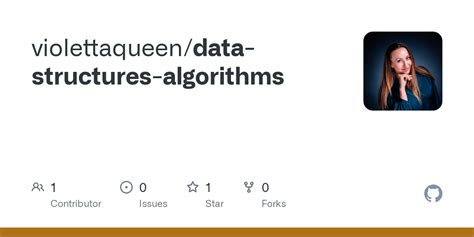 GitHub Violettaqueen Data Structures Algorithms