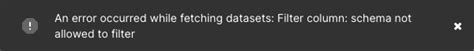 Dataset Filter By Schema Is Not Working Issue Apache Superset GitHub