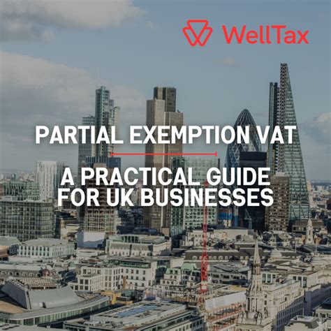 Partial Exemption Vat A Practical Guide For Uk Businesses Welltax