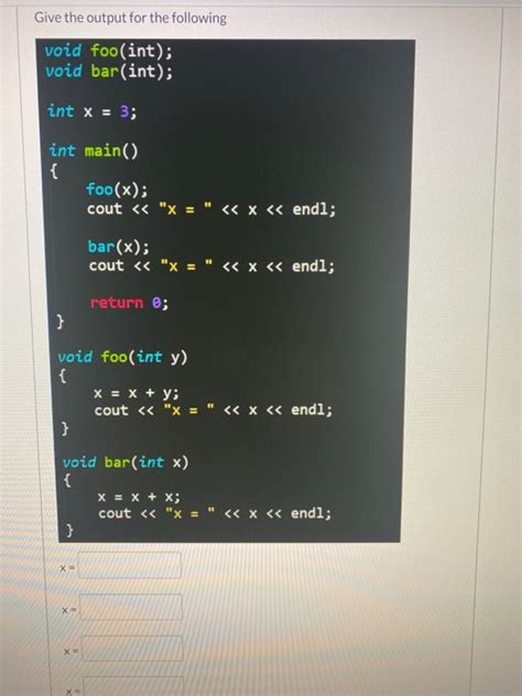 Solved Give The Output For The Following Void Fooint Void