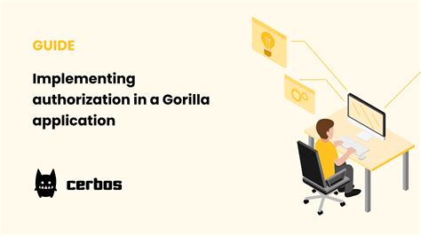 How To Implement Authorization In A Gorilla Application Cerbos