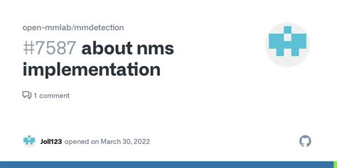 about nms implementation · issue 7587 · open mmlab mmdetection · github