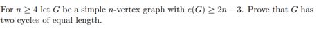solved for n≥4 ﻿let g ﻿be a simple n vertex graph with