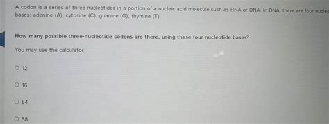 A Codon Is A Series Of Three Nucleotides In A Portion Of A Nucleic Acid Molecule Such As Rna Or