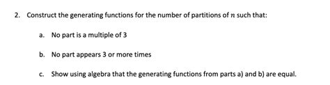 2 Construct The Generating Functions For The Number
