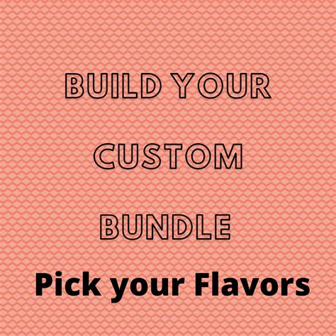 Build Your Own Bundle