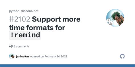 Support More Time Formats For Remind Issue Python Discord GitHub