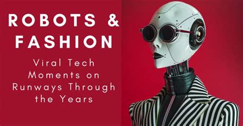 six degrees of robotics on linkedin robots and fashion merging are