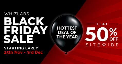 whizlabs black friday sale 50 off sitewide whizlabs blog