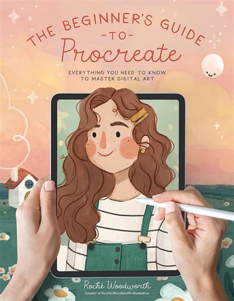 The Beginner’s Guide to Procreate: Everything You Need to Know to Master Digital Art - Kindle ...
