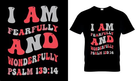 I Am Fearfully And Wonderfully Made Psalm 139 14 26285275 Vector Art At Vecteezy