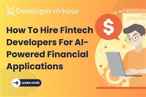 How To Hire Fintech Developers For Ai Powered Applications