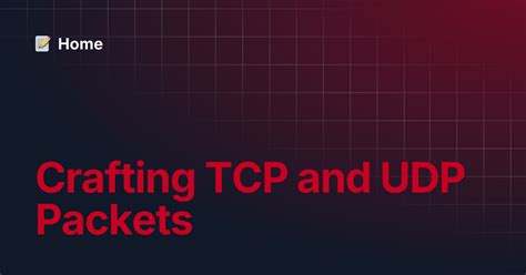 Crafting Tcp And Udp Packets Marcos Knowledge Hub