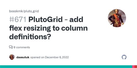 Plutogrid Add Flex Resizing To Column Definitions · Issue 671 · Bosskmkplutogrid · Github