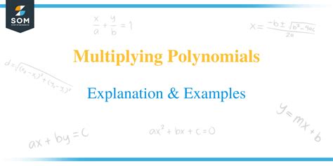 Multiplying Polynomials Explanation And Examples Multiplying Polynomials Explanation And Examples