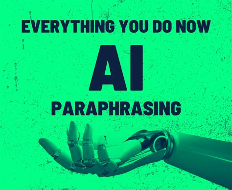Revolutionary Ai Paraphrasing Unlocking A New Level Of Writing By Minh Tran Ash Medium