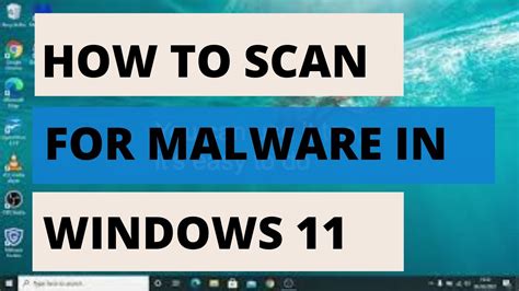 How To Scan For Malware Using Windows 11 Built In Tool Youtube