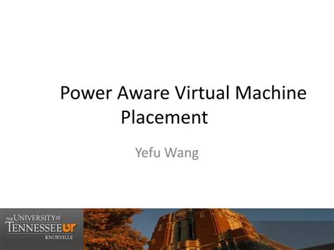 ppt power aware virtual machine placement powerpoint presentation
