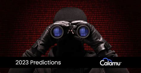 2023 Prediction Data Theft Will Expose Gaps In Ransomware Readiness