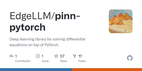 GitHub EdgeLLM Pinn Pytorch Deep Learning Library For Solving Differential Equations On Top