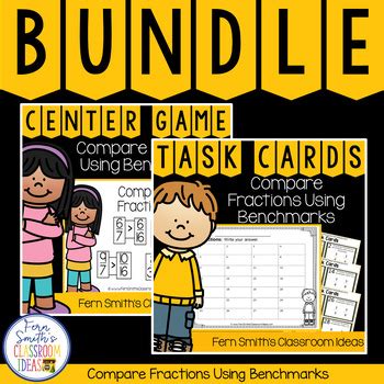 Compare Fractions Using Benchmarks Bundle By Fern Smith S Classroom Ideas