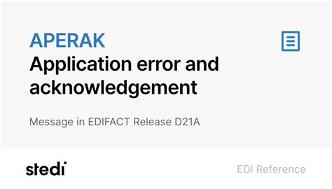 Edi Edifact Release D21a Aperak Application Error And Acknowledgement Stedi
