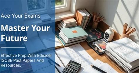 How To Ace In Edexcel Igcse Maths Top 10 Past Paper Hacks And Expert Strategies