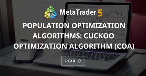 Population Optimization Algorithms Cuckoo Optimization Algorithm Coa