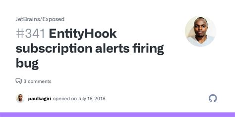 entityhook subscription alerts firing bug · issue 341 · jetbrains