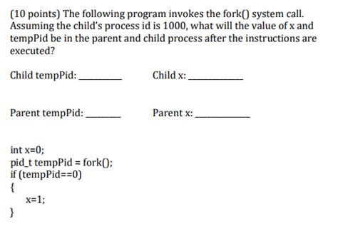 Solved 10 Points The Following Program Invokes The Forko