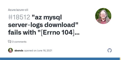 Az Mysql Server Logs Download Fails With Errno 104 Connection Reset By Peer On Large