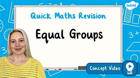 👉 Equal Groups Ks2 Maths Concept Video Twinkl