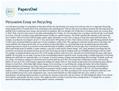 Persuasive Essay On Recycling Free Essay Example 762 Words