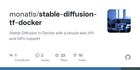 GitHub Monatis Stable Diffusion Tf Docker Stable Diffusion In Docker With A Simple Web API