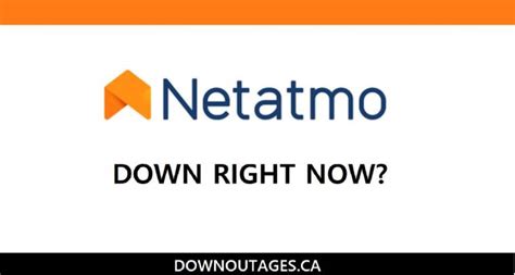 Netatmo Down Or Service Outage Check Current Outages And Problems