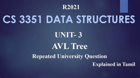 Cs 3351 Data Structures Unit 3 Avl Tree In Tamil Youtube
