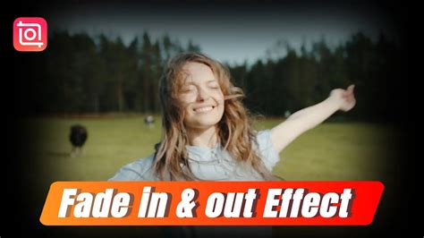 How To Add Fade In Out Effect On Inshot