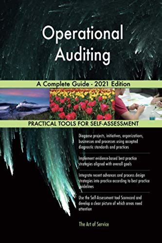 Operational Auditing A Complete Guide 2021 Edition By The Art Of Service Goodreads