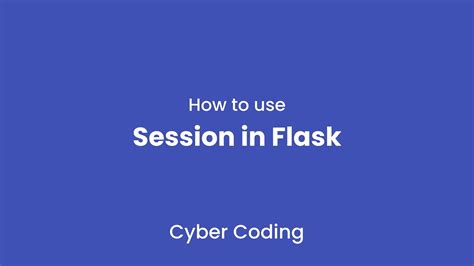 Flask Tutorial 6 How To Use Session In Flask Youtube